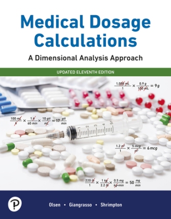 Medical Dosage Calculations: A Dimensional Analysis Approach
